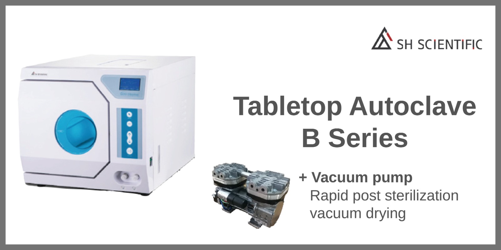 Product | Tabletop Autoclave B Series